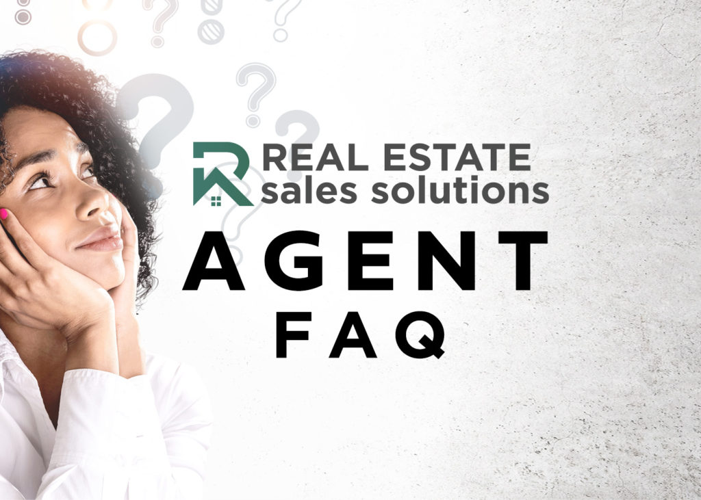 Real Estate Sales Solutions Agent FAQ - Real Estate Sales Solutions